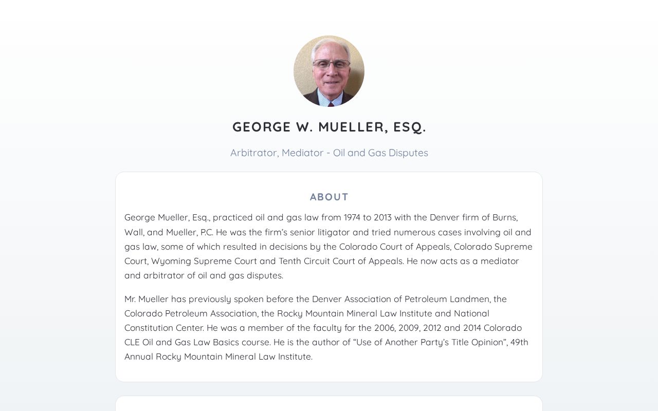George W. Mueller Esq. - Arbitrator, Mediator - Oil and Gas Disputes (copy)